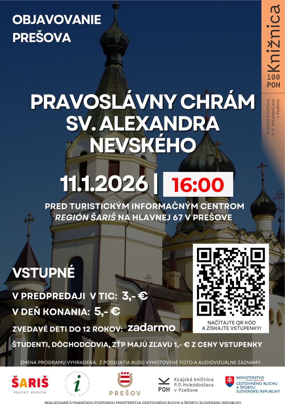 Objavovanie Prešova - Pravoslávny chrám sv. Alexandra Nevského